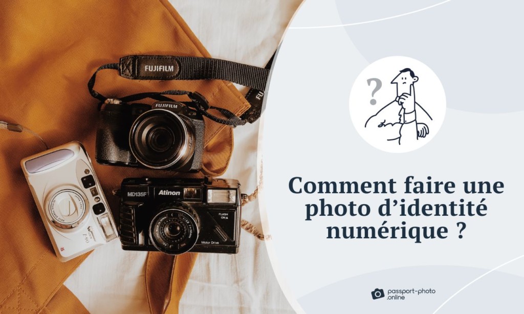 Photo d'identité numérique : comment la créer facilement