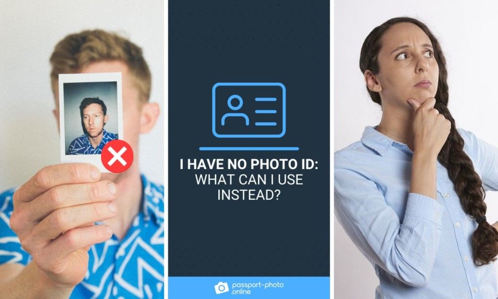 I Have No Photo ID: What Can I Use Instead?