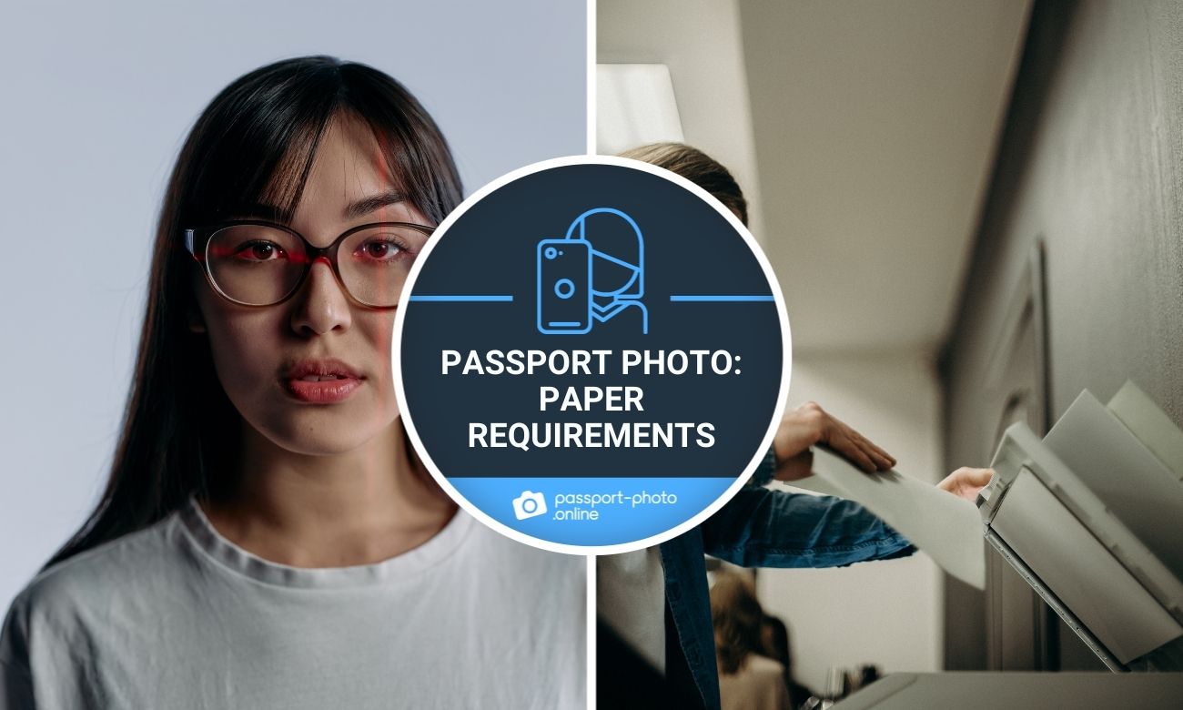 Passport Photo Paper Requirements - Full Guide