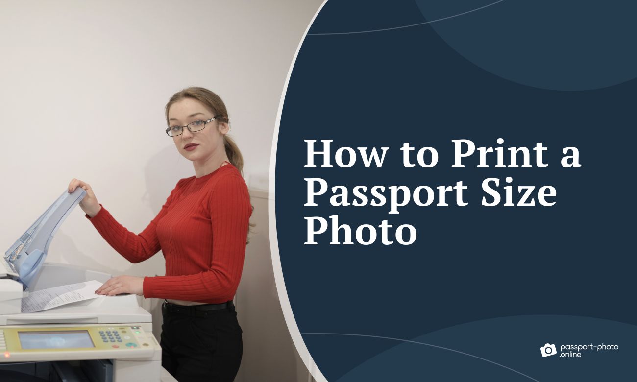 How To Print A Passport Size Photo For Your UK Documents