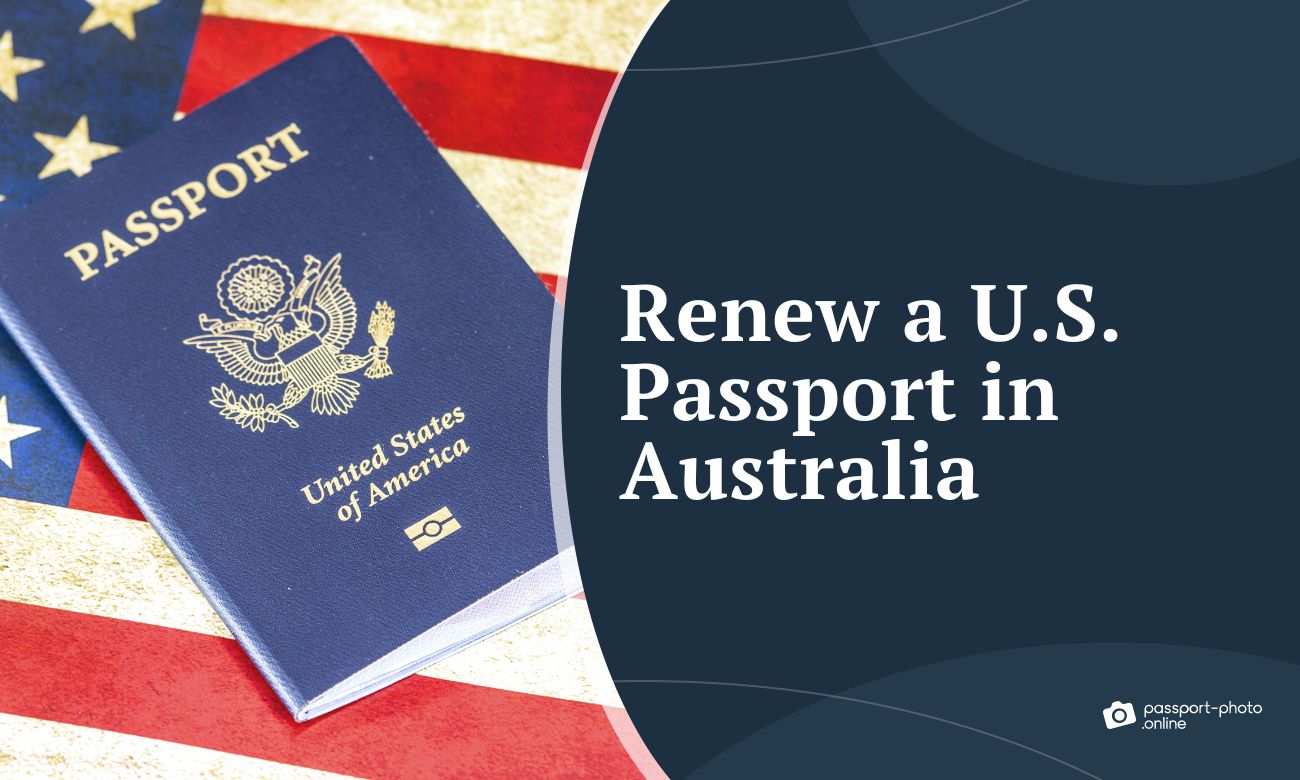 How To Renew A U S Passport In Australia