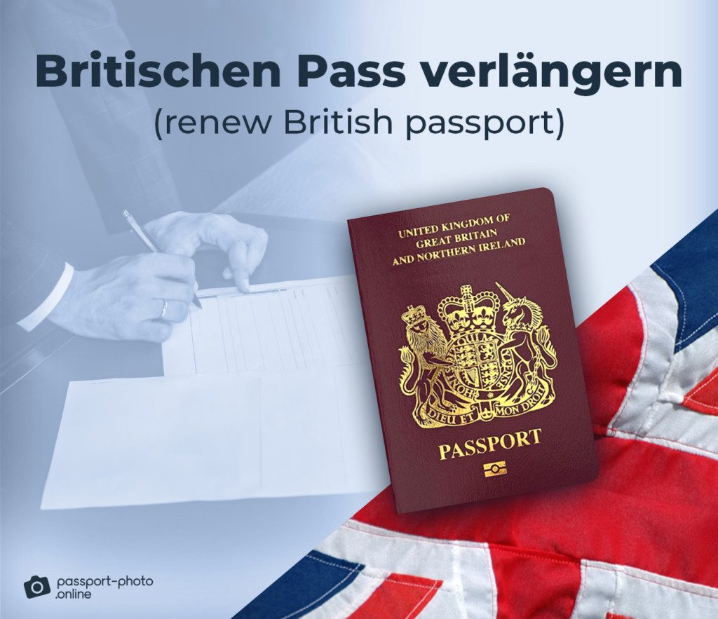 So verlängert man einen britischen Pass in Deutschland [2025]